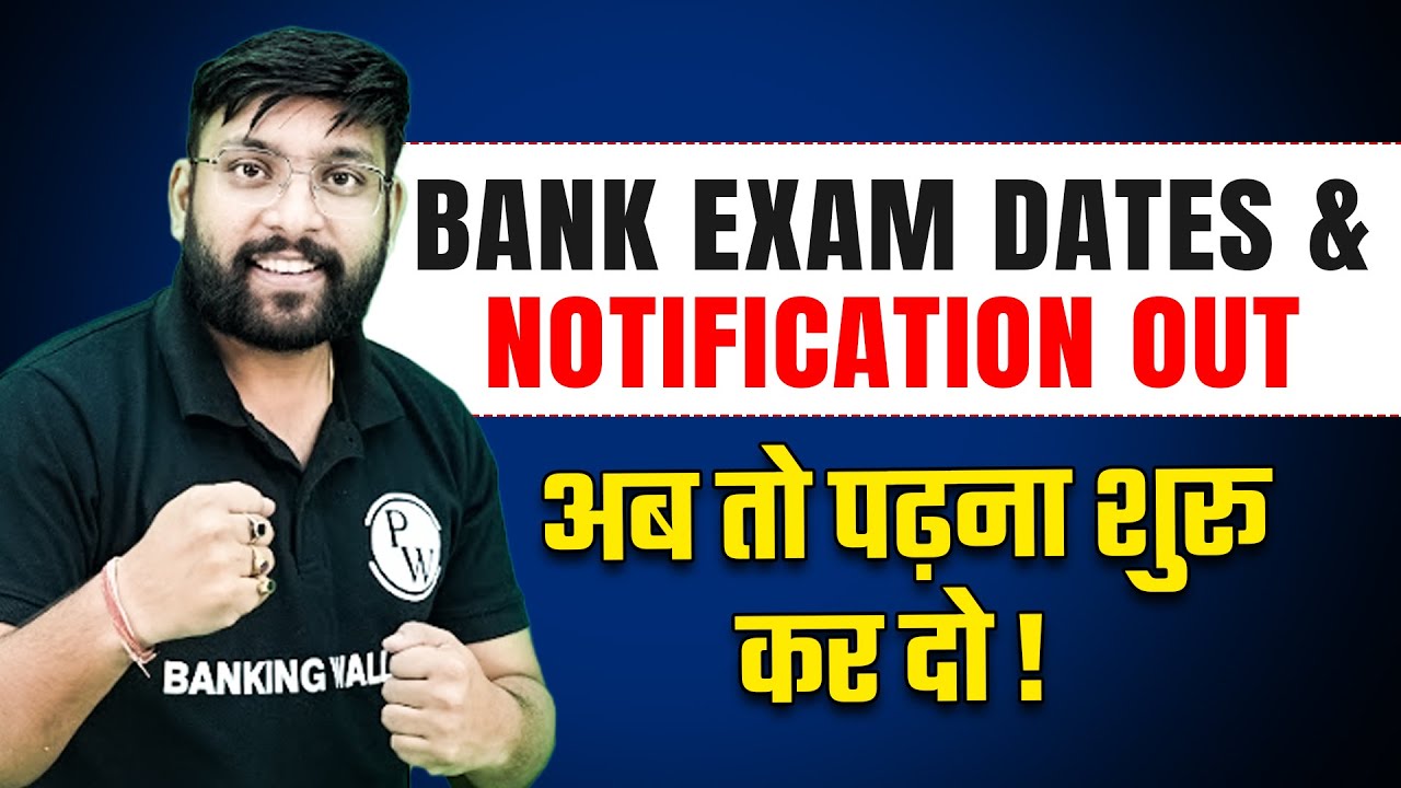 Bank Exam Dates & Notifications Out | IBPS, SBI, RRB, PO/CLERK - YouTube