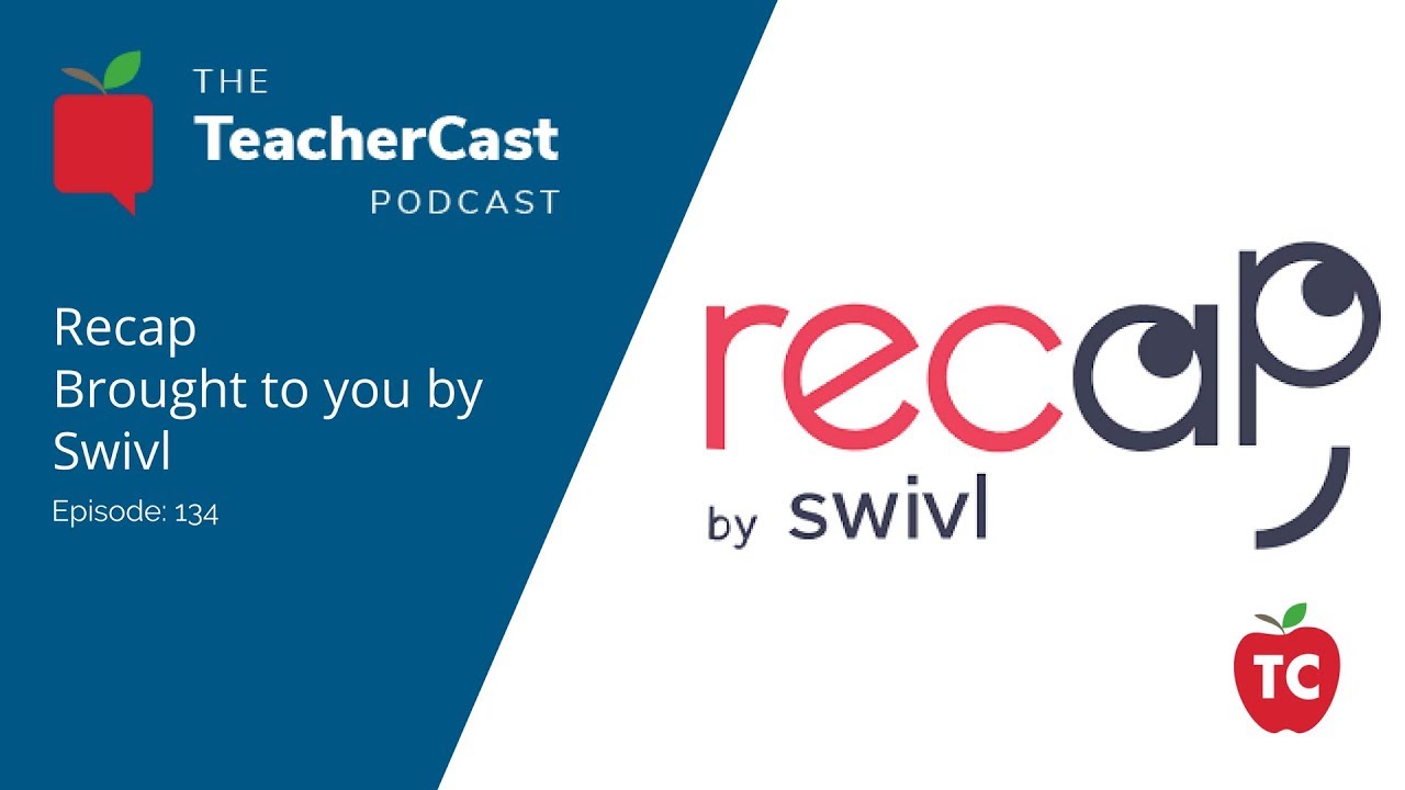 Recap: Student Video Response System for Classrooms | TeacherCast ...