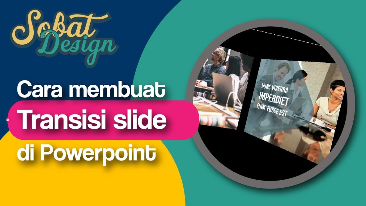 Belajar Powerpoint | Cara membuat transisi slide di Powerpoint - YouTube