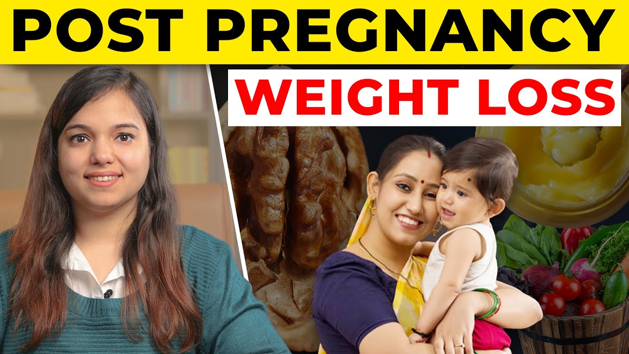 7 Foods to Lose Weight & Burn Belly Fat Post Pregnancy by I'MWOW - YouTube