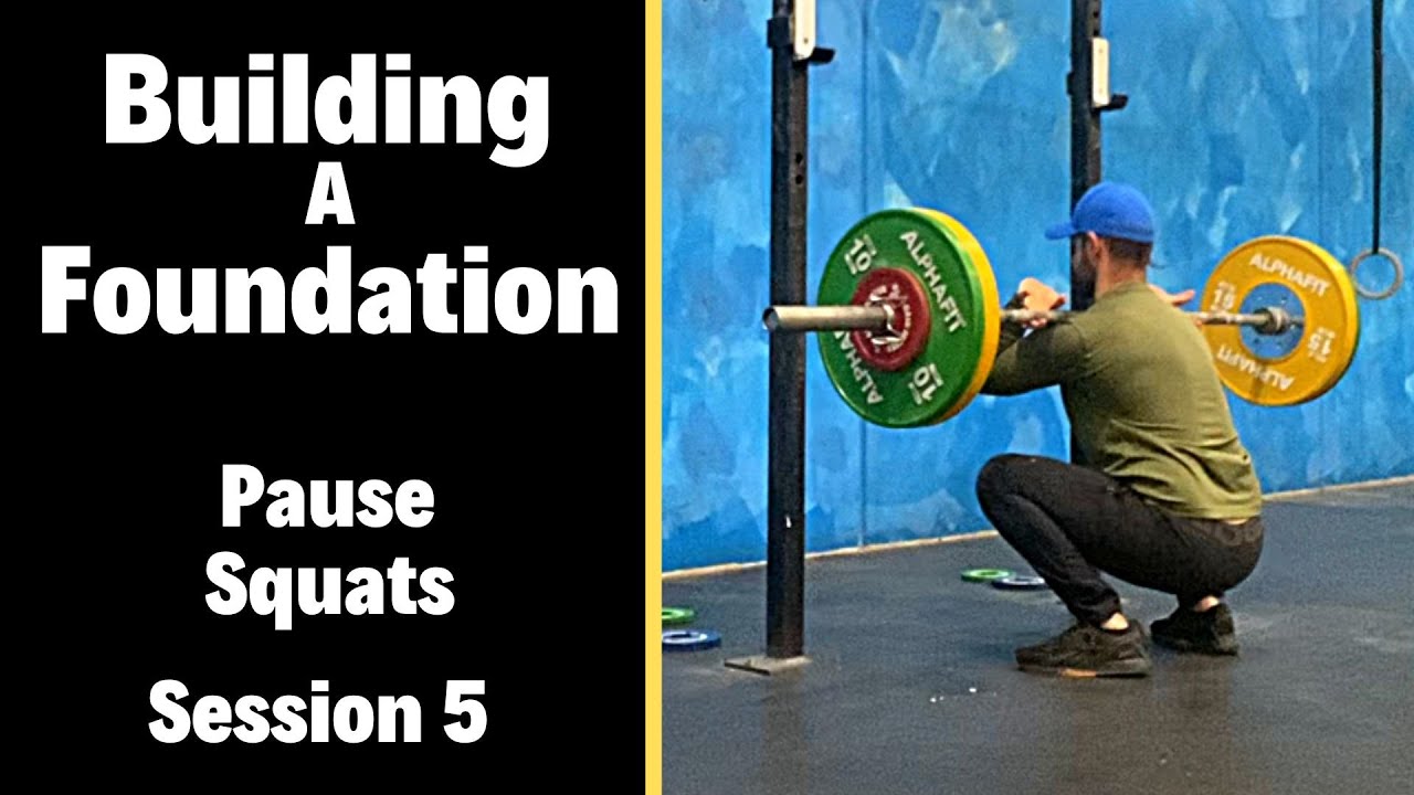 Building A Foundation | Pause Squats Program S5 - YouTube
