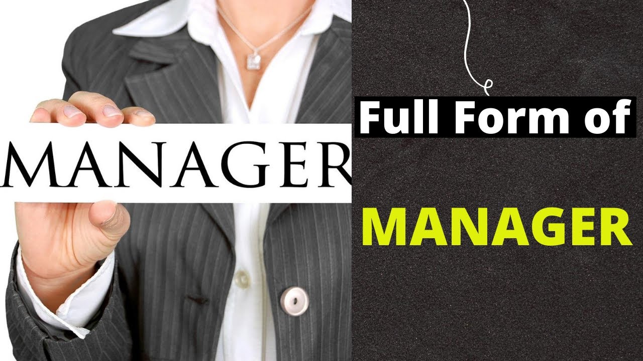 Full Form of MANAGER || MANAGER Ka Full Form Kya Hai || Word Journey ...