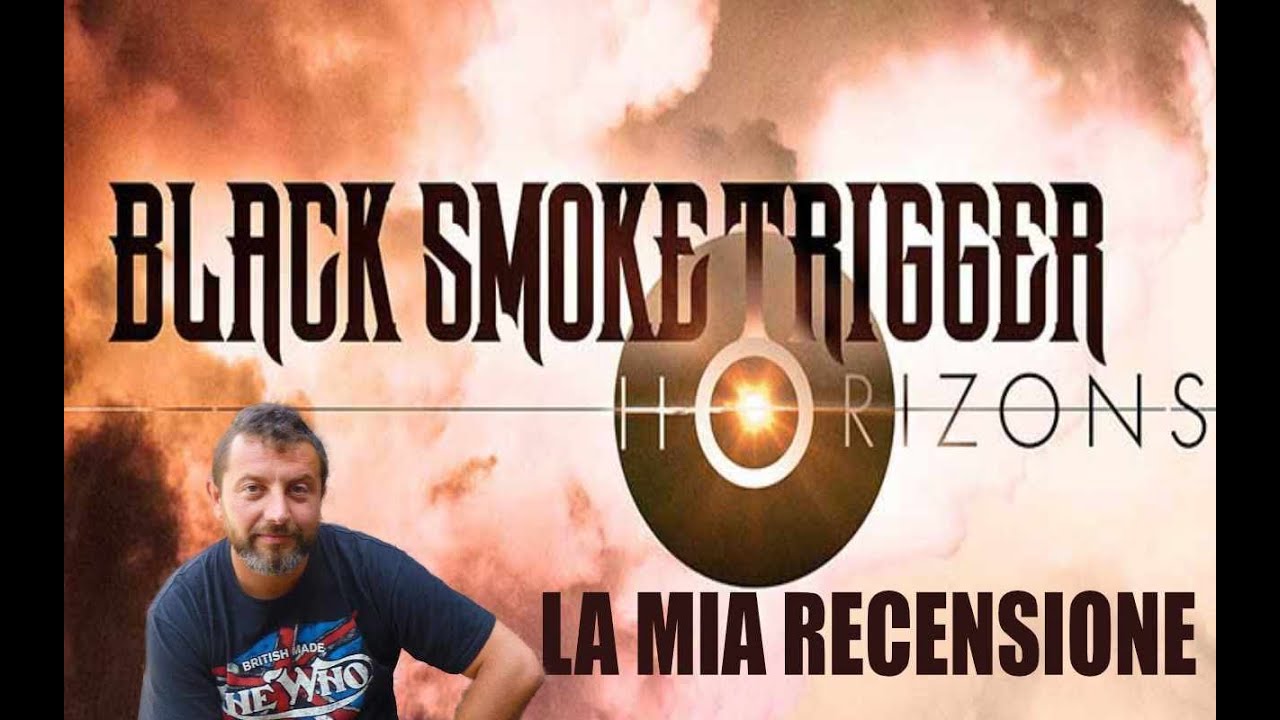 Black Smoke Trigger - Horizons - YouTube