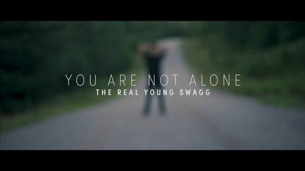 The Real Young Swagg - "You Are Not Alone" (Official Music Video) - YouTube