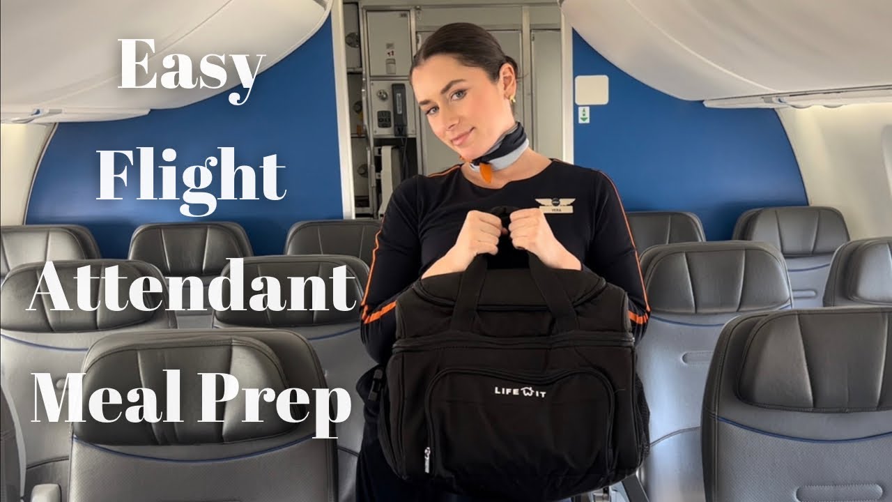 Easy Flight Attendant Meal Prep 2023 - YouTube