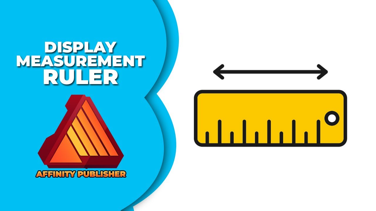 How to Display Measurement Ruler in Affinity publisher - YouTube