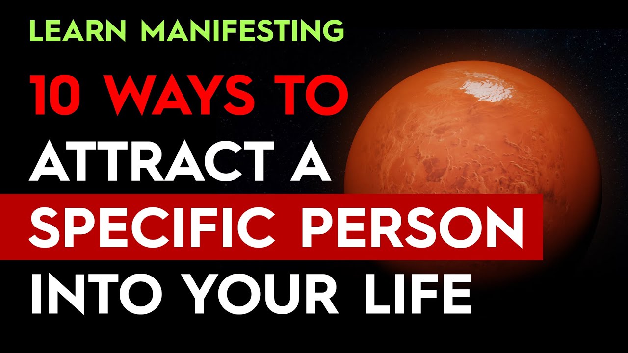 Magnetize Love: 10 Ways to Attract a Specific Person into Your Life - YouTube