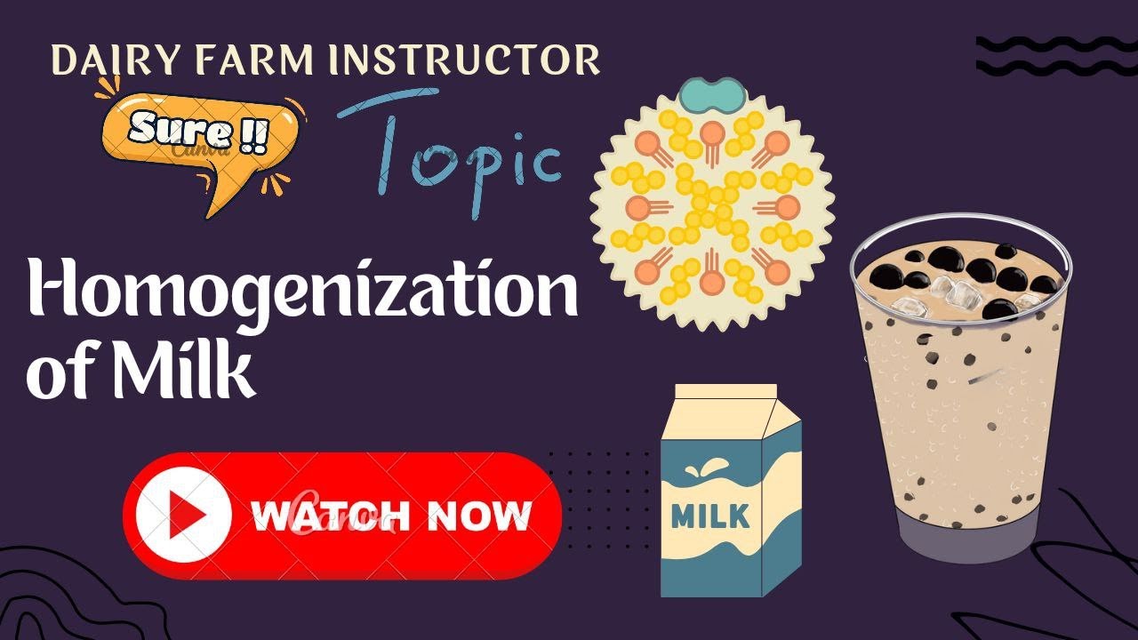 DAIRY FARM INSTRUCTOR/HOMOGENIZATION OF MILK - YouTube