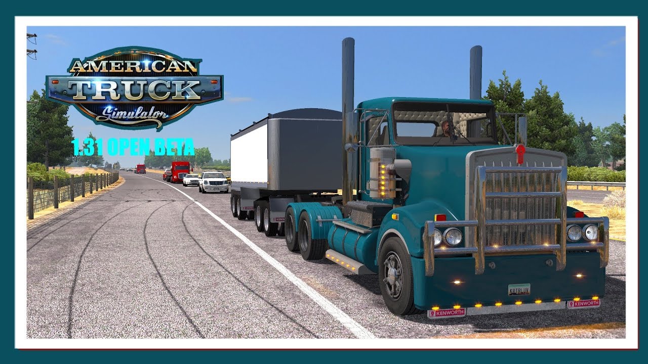 [ATS 1.31 Open Beta] Kenworth T908 Tipper And Trailer | ATS 4K To 1080p ...