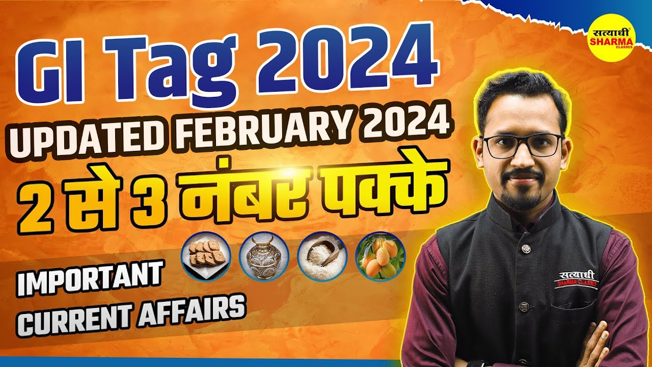 GI Tags 2024 Current Affairs | GI Tags in India 2024 | Current Affairs ...