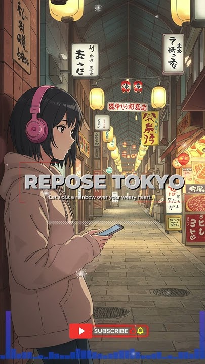 作業用BGM】SNSで話題沸騰中！メロウでエモイ Lofi Chill Pop REPOSE TOKYO - YouTube