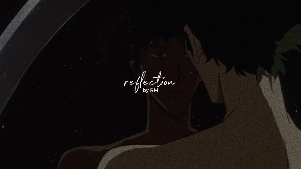 bts (rm) | reflection [eng lyrics] - YouTube