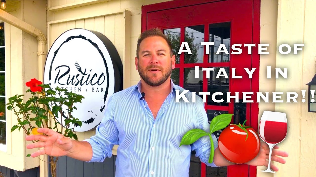 Kitchener Restaurants : Rustico Kitchen & Bar 🍅🍷 - YouTube
