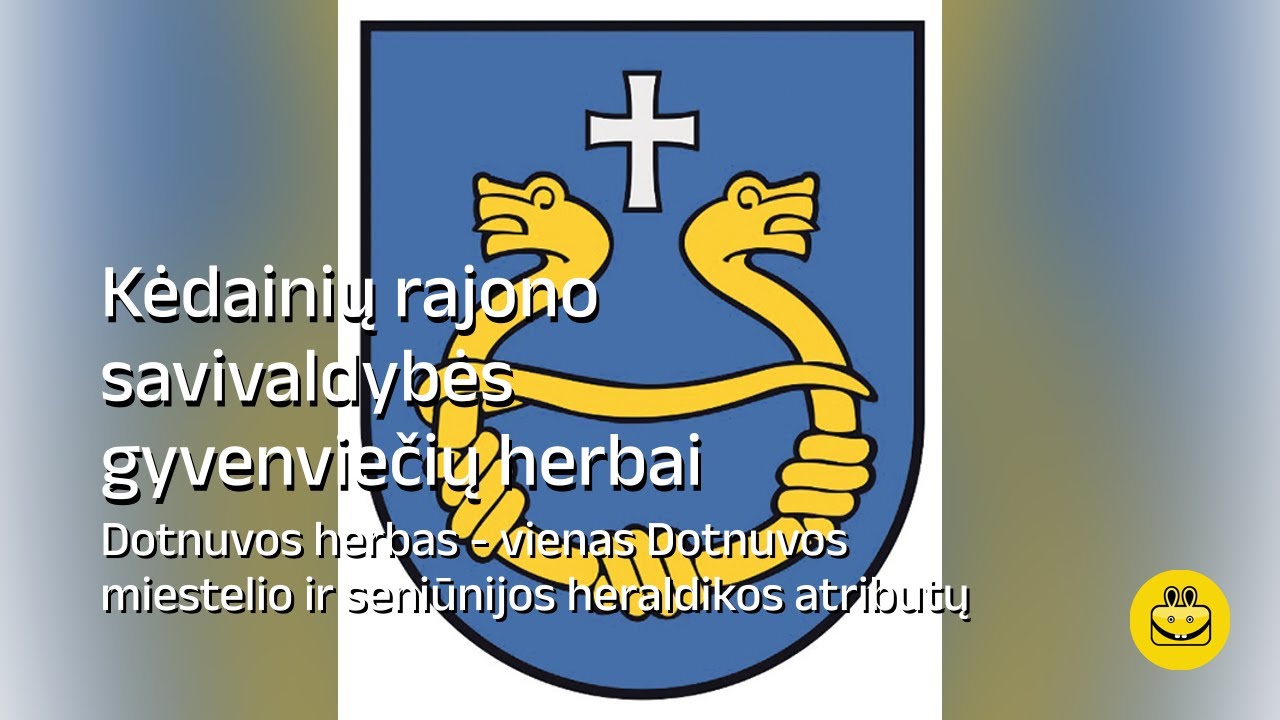 Kėdainių rajono savivaldybės gyvenviečių herbai - YouTube