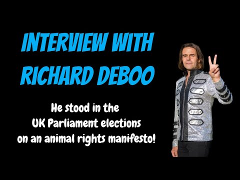 INTERVIEW WITH RICHARD DEBOO - He Stood In The UK Parliament Elections ...