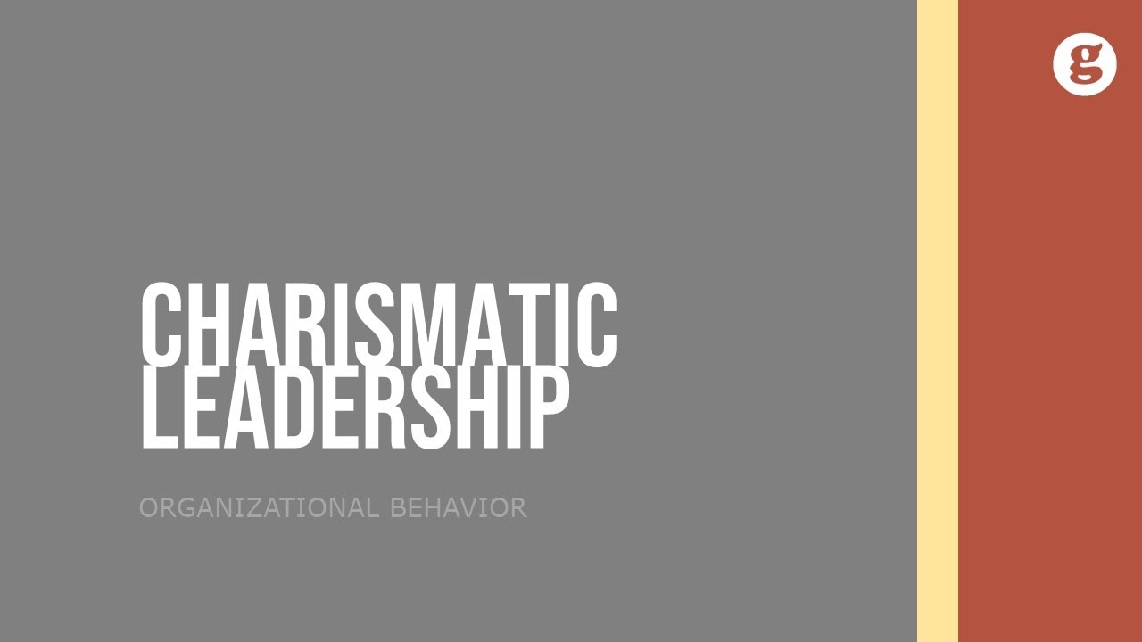 Charismatic Leadership Theory