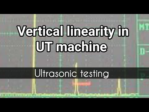 Vertical linearity in ultrasonic testing ll ASME Sec V, Article-4 ...