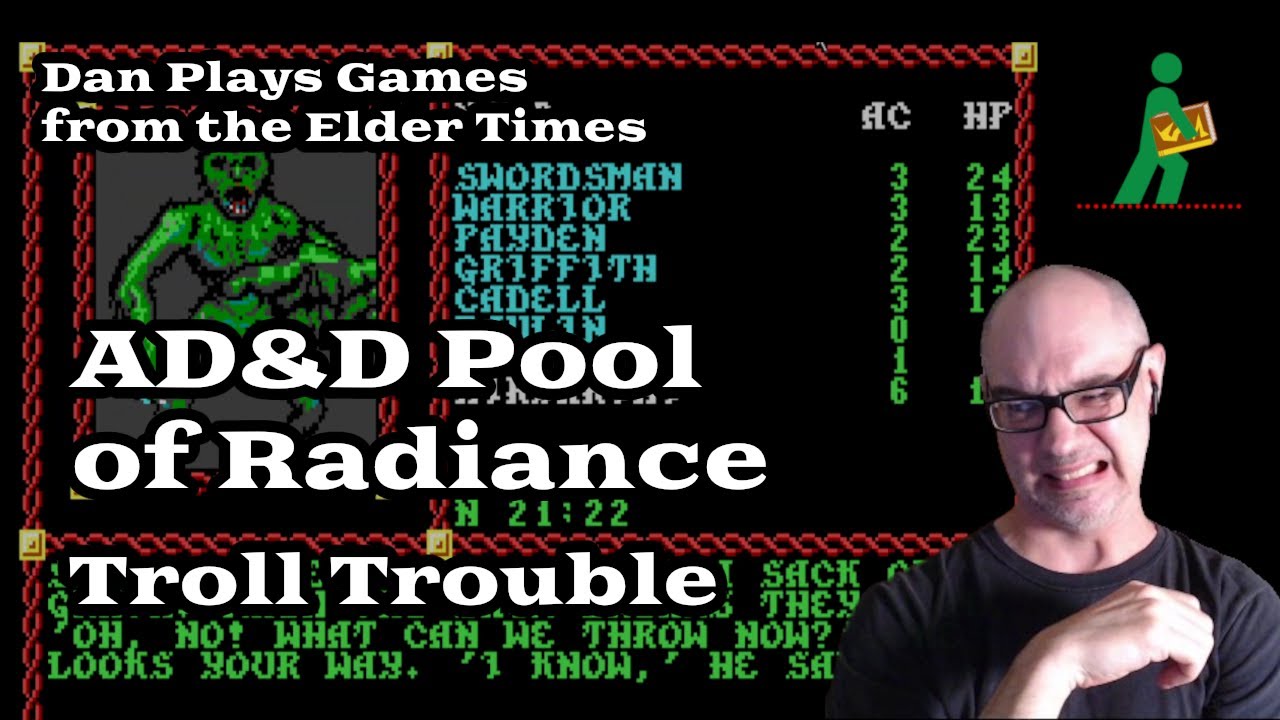 Troll Trouble | AD&D Pool of Radiance | Games from the Elder Times ...