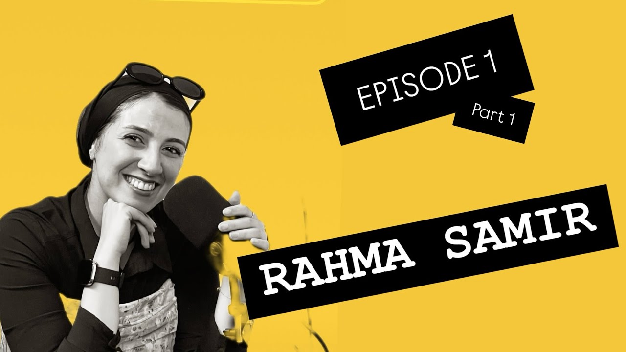 #Chair2Share - EP01- بودكاست - Rahma Samir رحمه سمير - YouTube