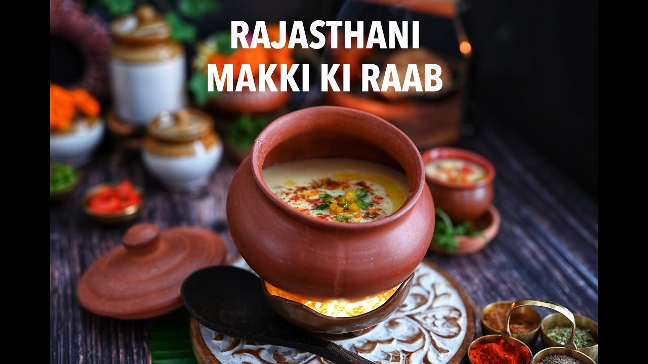 Rajasthani Makki Ki Raab - Corn Soup - YouTube