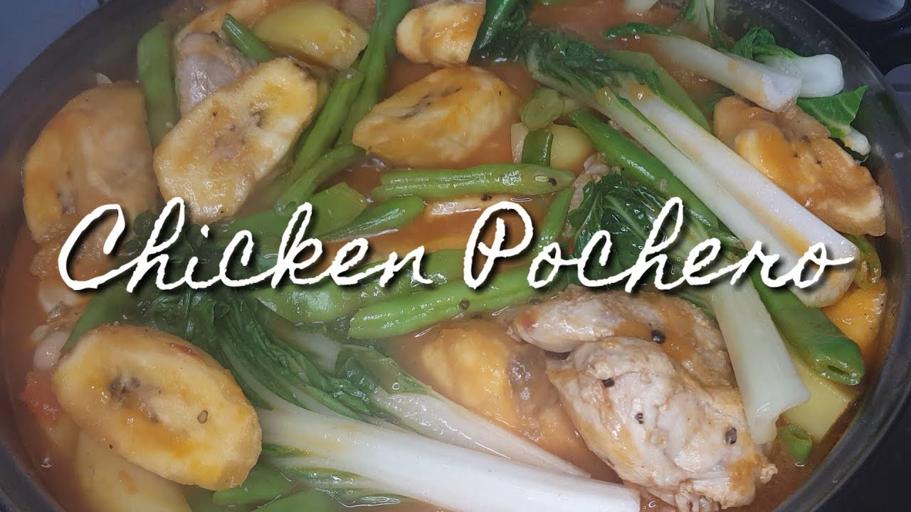 How to cook Chicken Pochero - YouTube