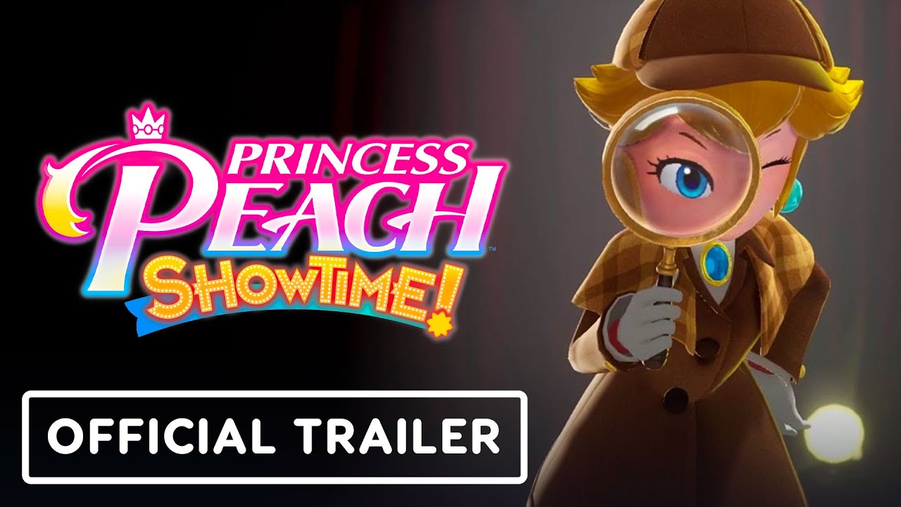Princess Peach: Showtime! - Official 'Play Like a Princess' Trailer ...
