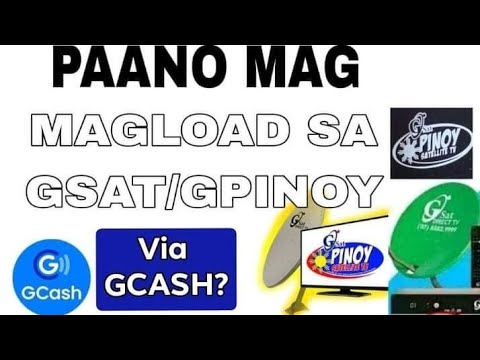 PAANO MAG LOAD NG GPINOY/GSAT GAMIT ang GCASH FULL TUTORIAL #gsat # ...