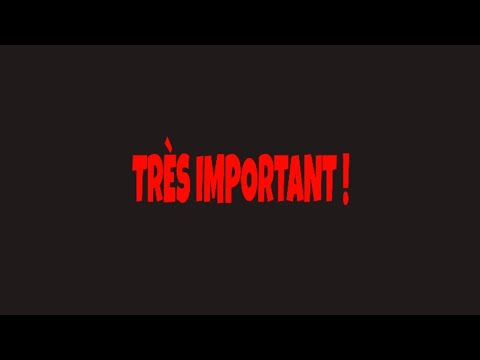 TRÈS IMPORTANT ! - YouTube