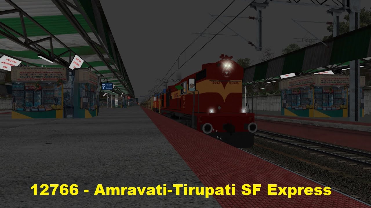 OR/MSTS | 12766 - Amravati-Tirupati SF Express - part 6 - YouTube
