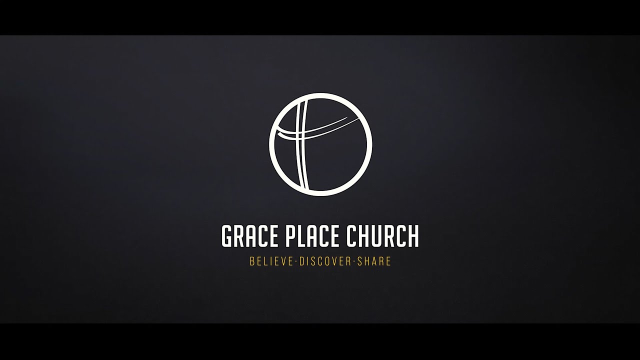 Grace Place Church - Sunday Service 22 March 2020 - YouTube
