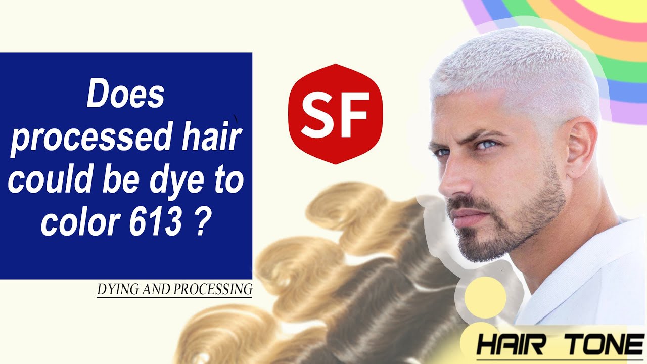About Dying processed hair wig to blonde color 613 and selecting hair ...