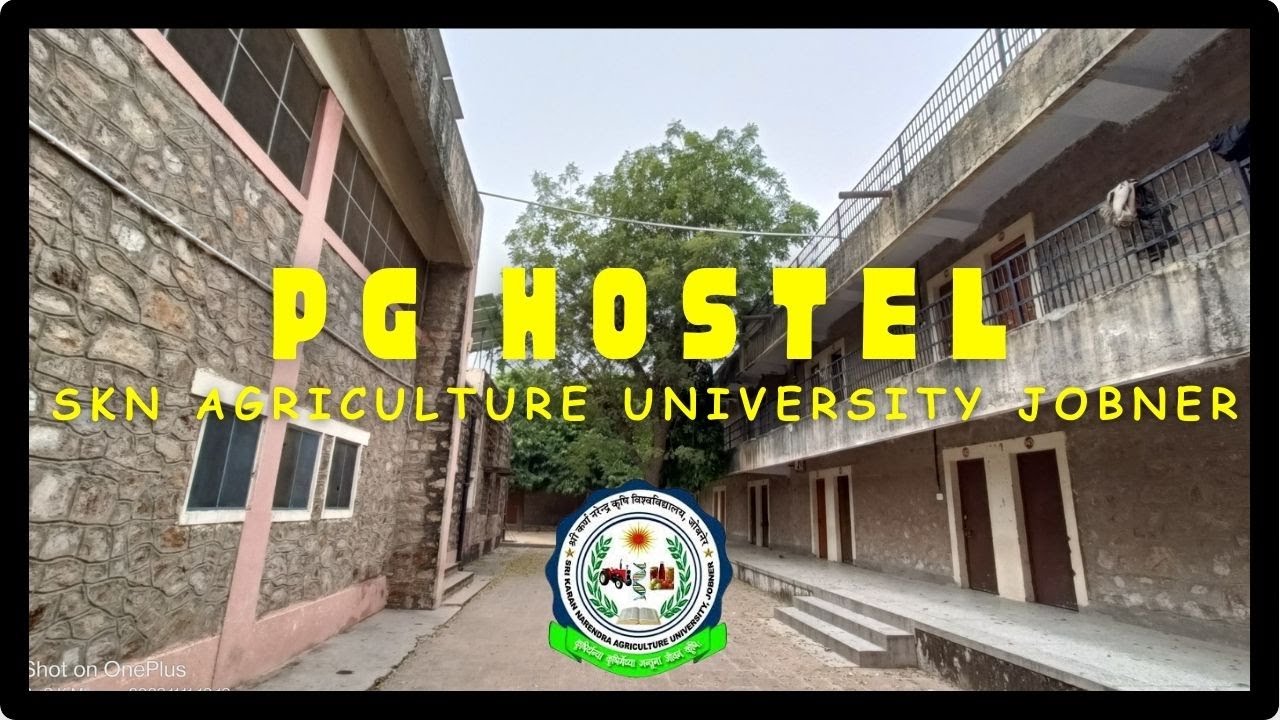 PG Hostel | SKN Agriculture University Jobner| College of Agriculture ...