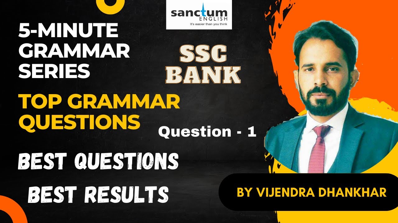 Question 1 English Grammar Sanctum Classes Vijendra Dhankhar Sir