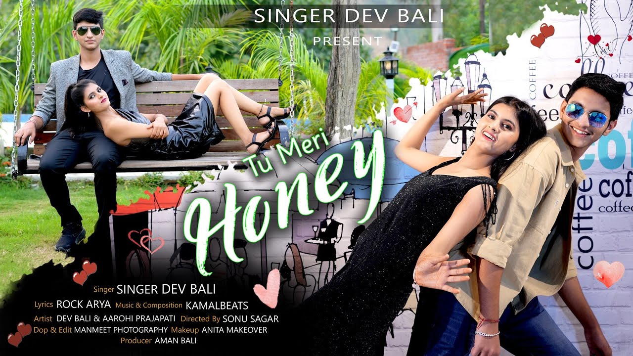 Tu Meri Honey - Official Song | Singer Dev Bali | New Bollywood Song | Diwali Party Song | 2024 ...