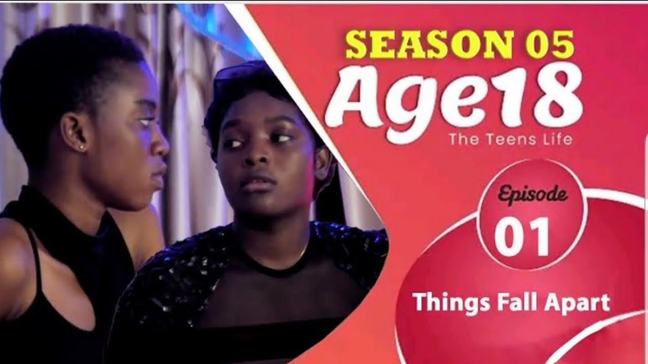 Age18 season 5 episode 1; (Thing fall apart) - YouTube