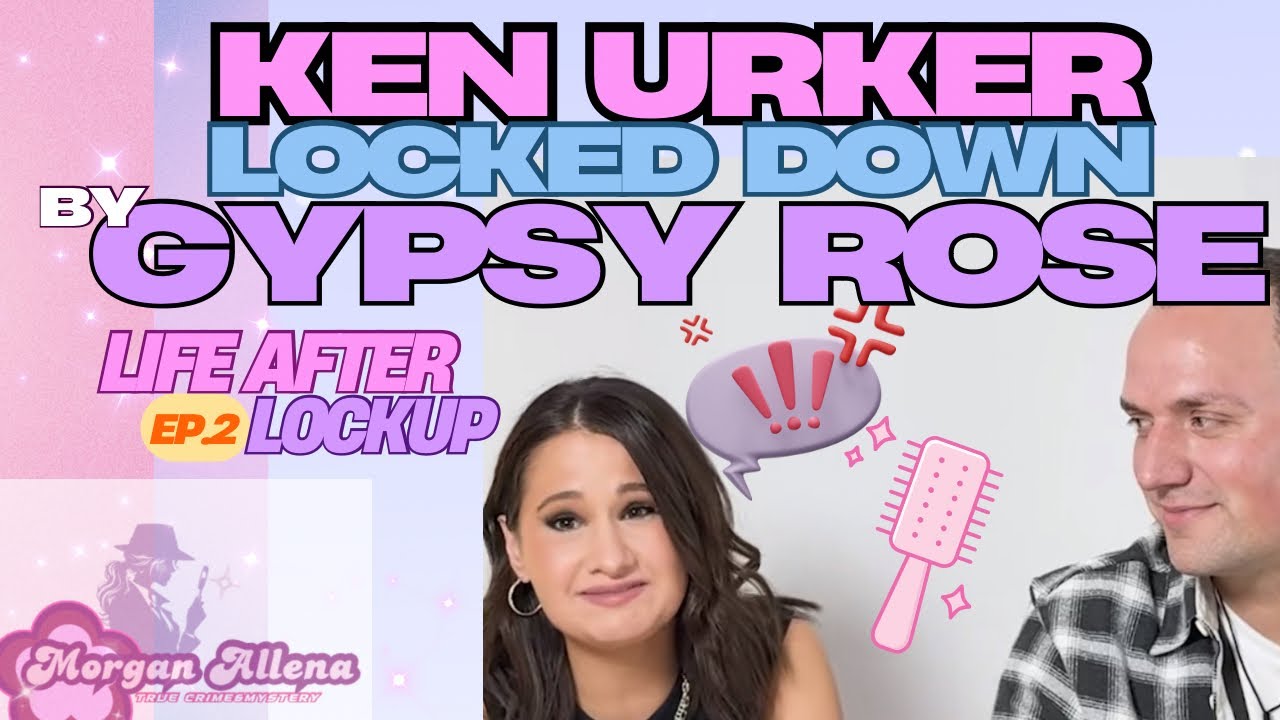 Gypsy Rose Keeping Ken Locked Down! Episode 2 Recap Life After Lockup ...