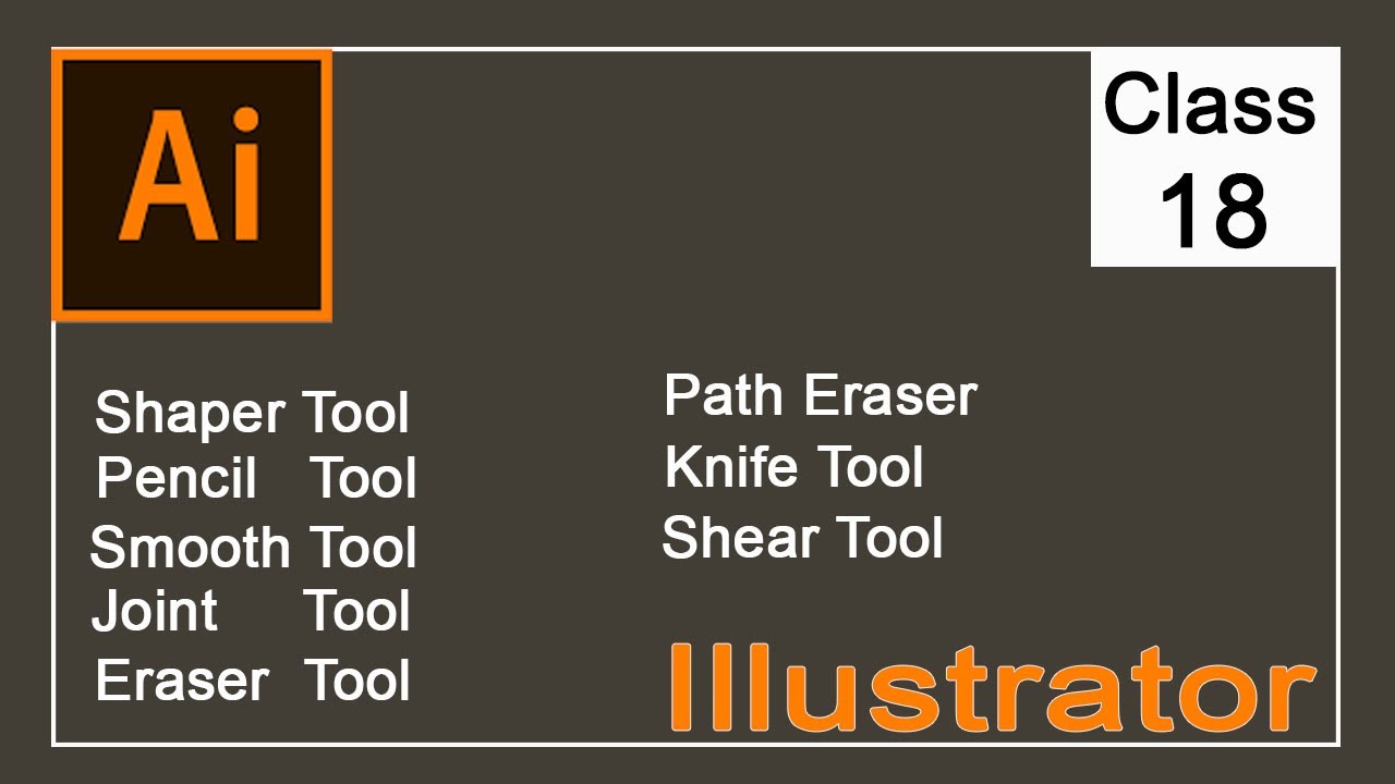 Illustrator Course | Sharper Tool | Pencil Tool | Joint Tool | Smooth ...