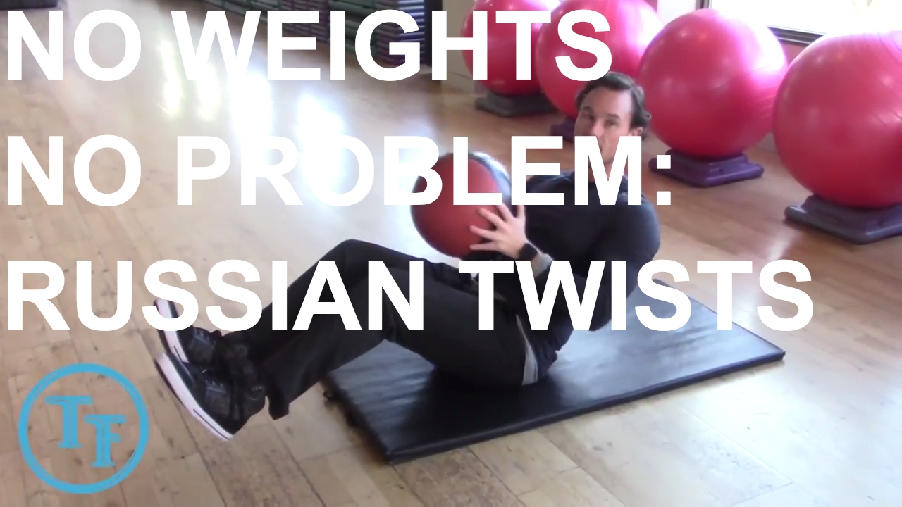 No Weights No Problem Russian Twists - YouTube