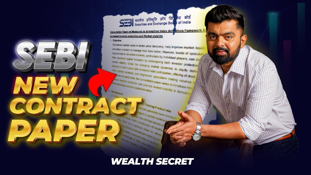SEBI New Consultation Paper || SEBI On F&O Trading || Wealth Secret ...