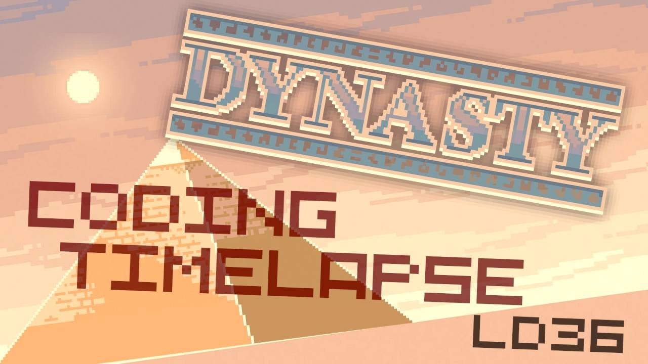 Coding Timelapse Dynasty Ludum Dare 36 Youtube