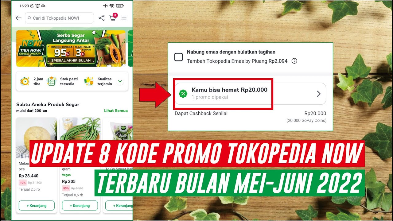 UPDATE KODE PROMO TOKOPEDIA NOW TERBARU BULAN MEI - JUNI 2022 ...