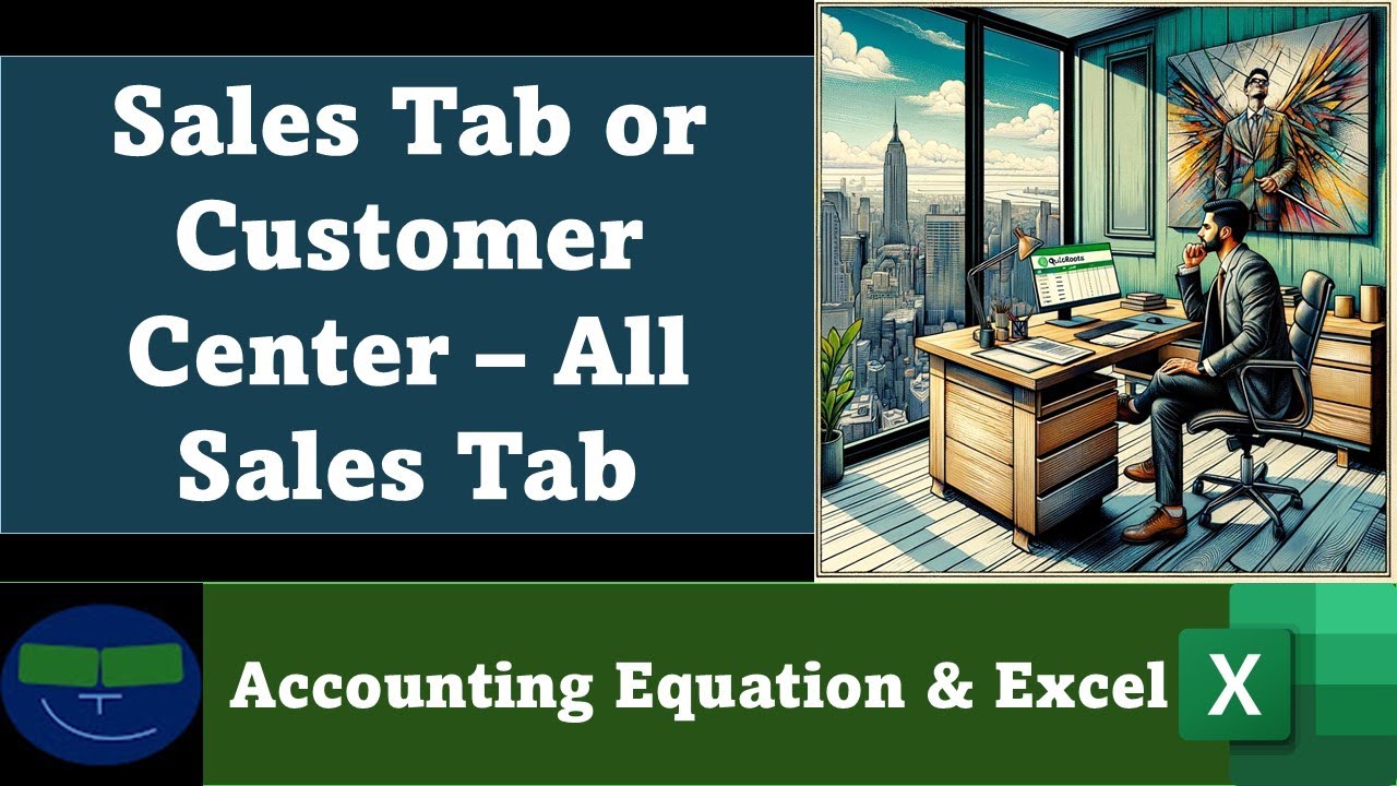 Sales Tab or Customer Center – All Sales Tab 3 QuickBooks Online 2025 ...