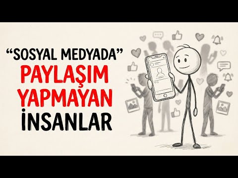 Sosyal Medyada Paylaşım Yapmayan İnsanların Psikolojisi