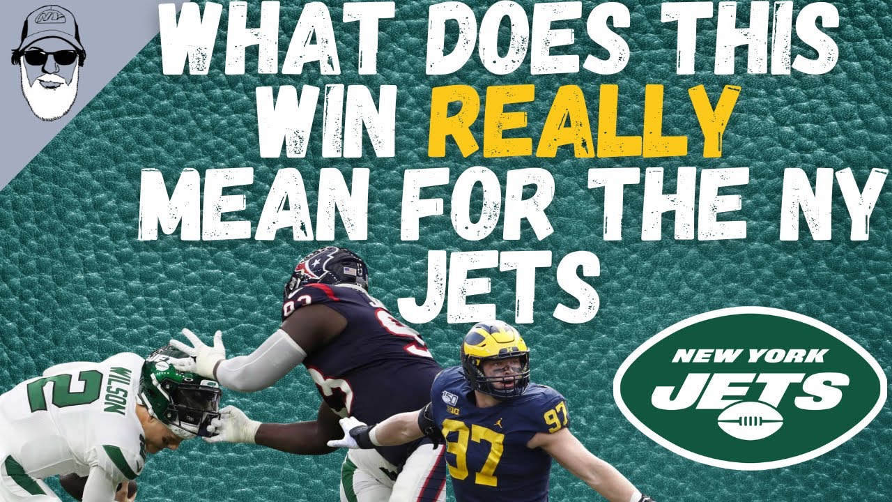 NY JETS Defeat the Houston Texans/ What Does It Mean For The Future ...