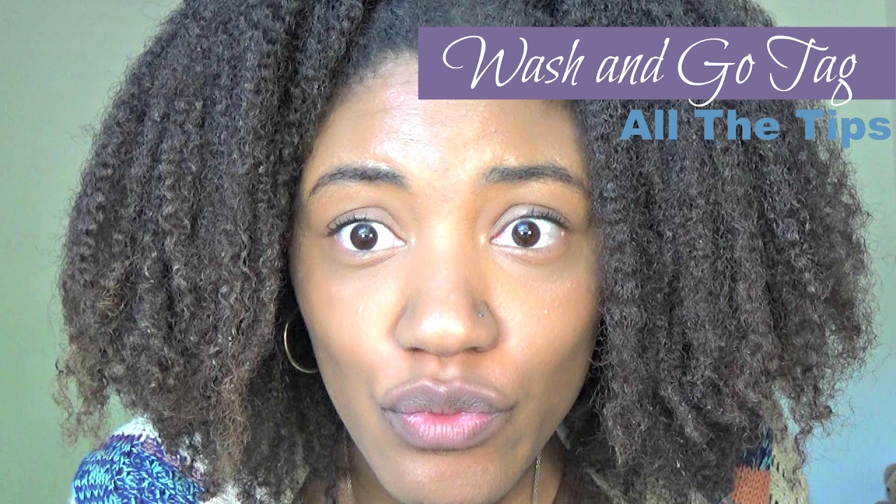 Wash and Go Tag | ALL THE TIPS! - YouTube