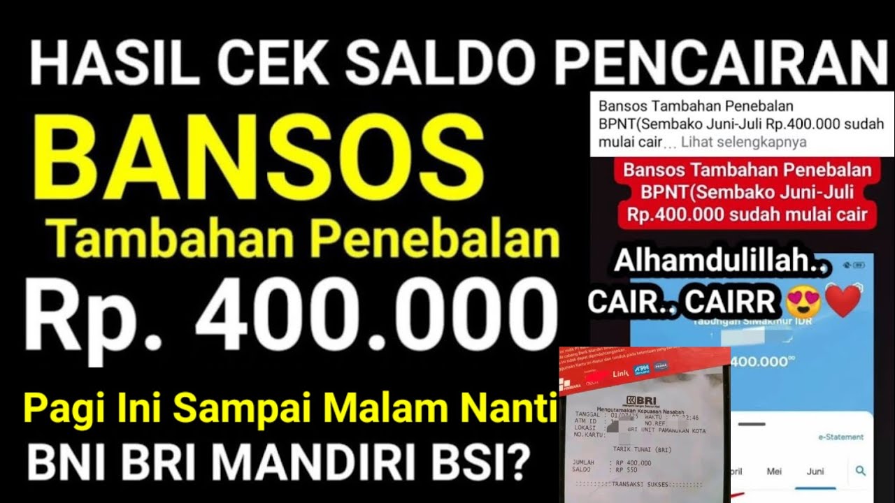 Cek Saldo Pencairan Bonus Penebalan 400Rb Kpm Pkh Bpnt Hari Ini BRI BSI ...