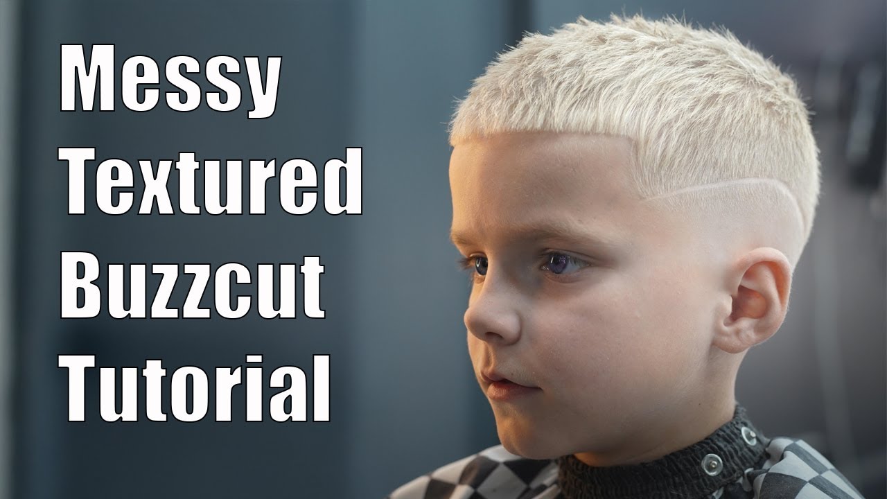 MESSY TEXTURED BUZZ CUT TUTORIAL - YouTube