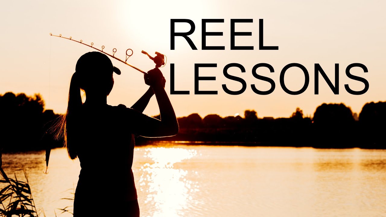 REEL LESSONS LEARNED - YouTube