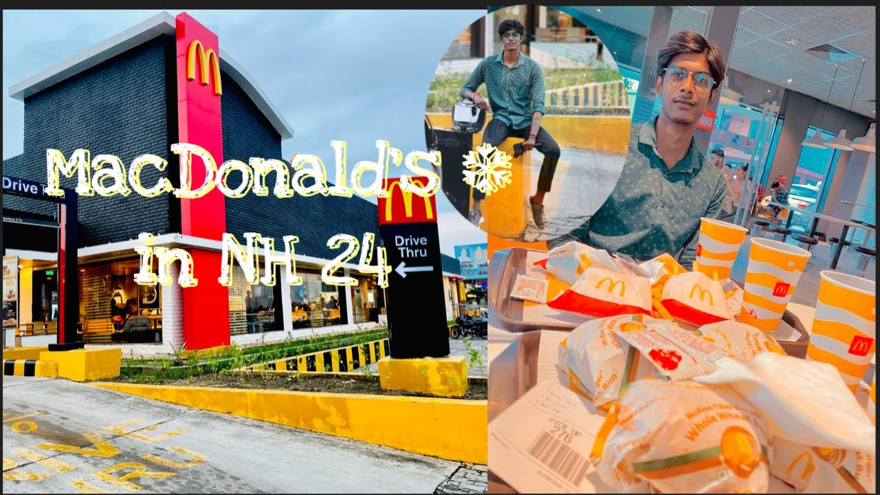 MCDONALD'S GAJRAULA N.H 24 | MAC'DGAJRAULA" MORADABAD TO GAJRAULAVLOG ...