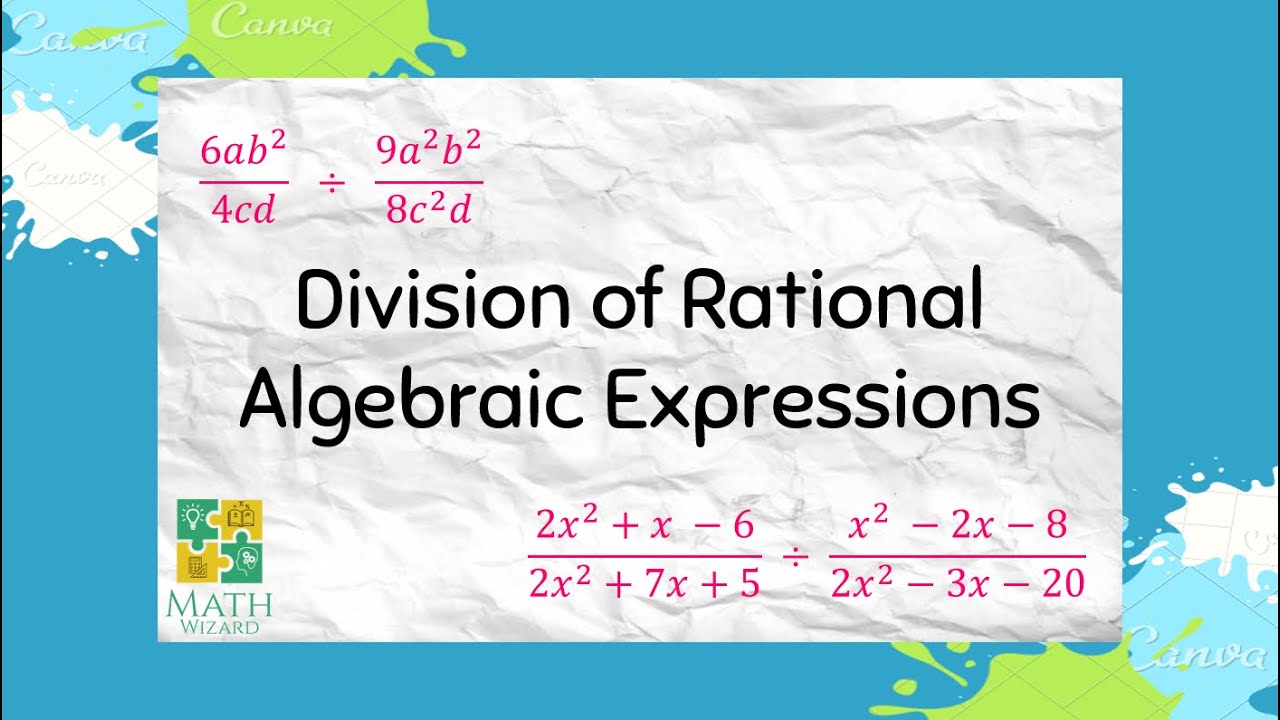 Division of Rational Algebraic Expressions | Tagalog - YouTube